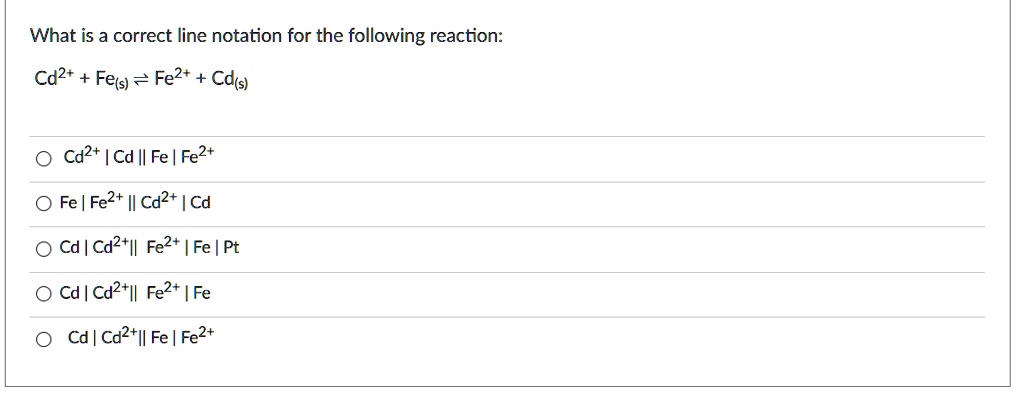 What Is A Correct Line Notation For The Following Rea… Solvedlib