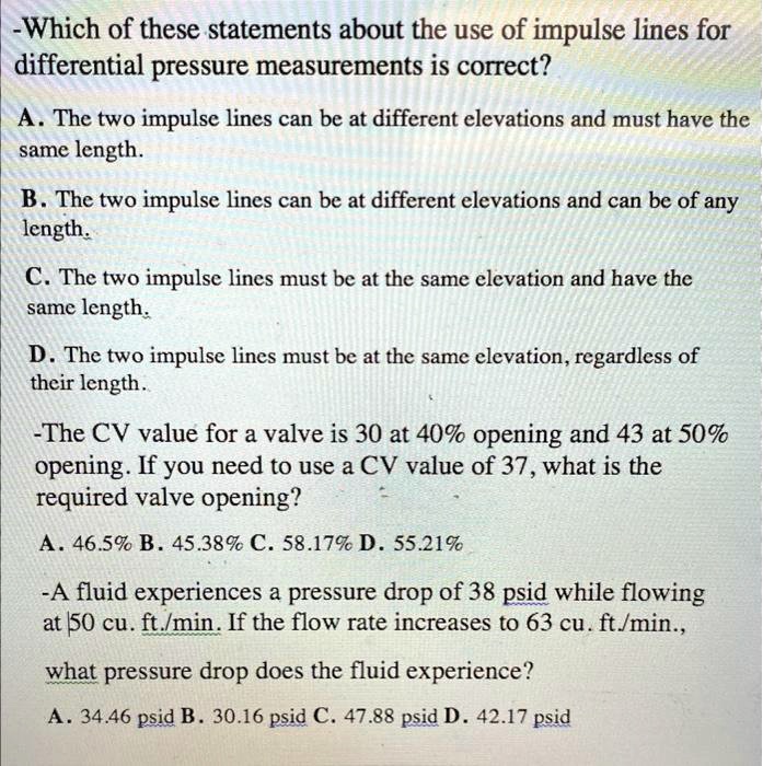SOLVED: Which of these statements about the use of impulse lines for ...