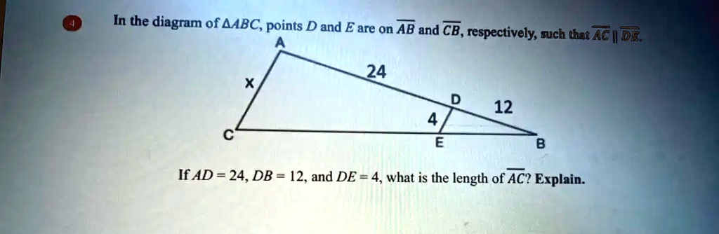 SOLVED: In the diagram of triangle ABC, points D and E are on sides AB ...