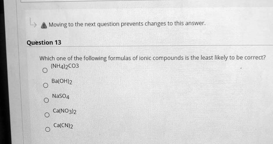 moving to the next question prevents changes to this answer question 13 which one of the ...
