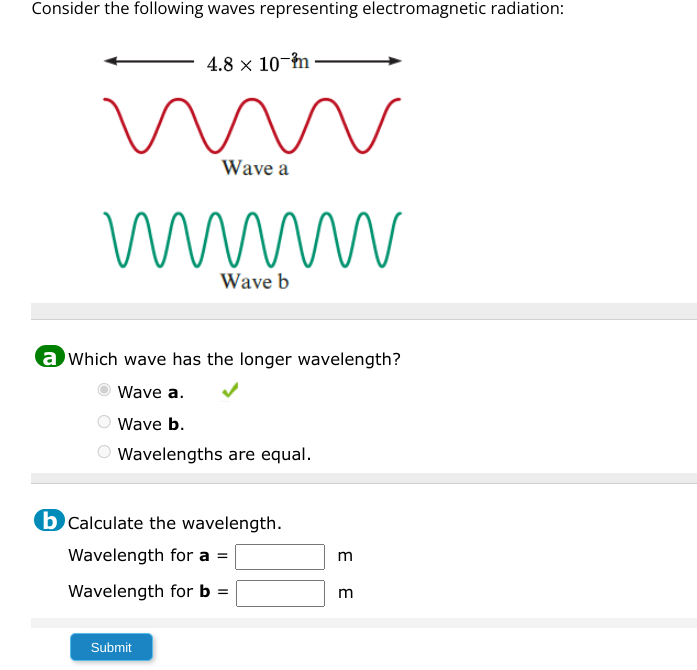 consider the following waves representing electromagnetic radiation a which wave has the longer ...