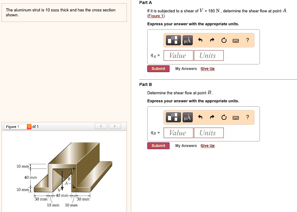 SOLVED: The aluminum strut is 10 mm thick and has the cross section shown. Part A If it is ...