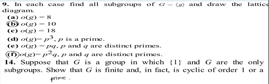 9 in each case find all subgroups of g g and draw the lattice diagram a og 8 b og 10 c og 18 d ...