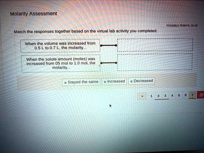 SOLVED: Molarity Assessment POSSIBLE ROINTS 18 18 Match the responses ...