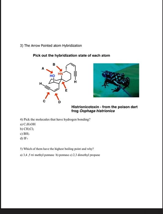 SOLVED: 3) The Arrow Pointed atom Hybridization Pick out the ...
