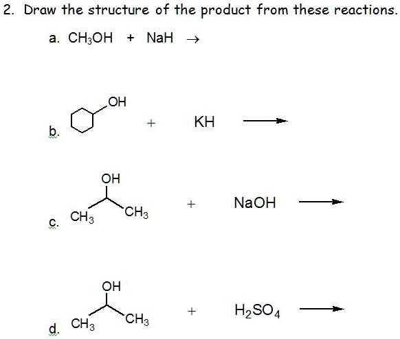 SOLVED: Draw the structure of the product from these reactions: CH3OH ...