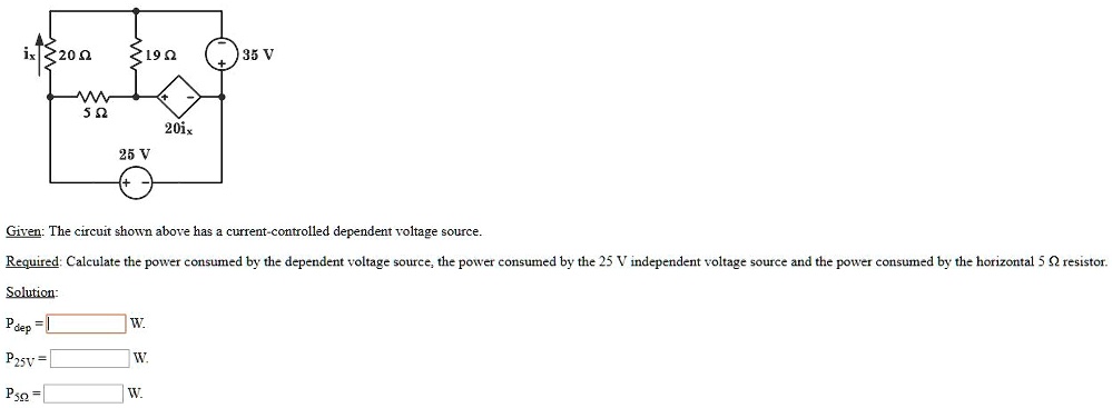 720s 190 ww 5 20ix 25v given the circuit shown above has a current controlled dependent voltage ...