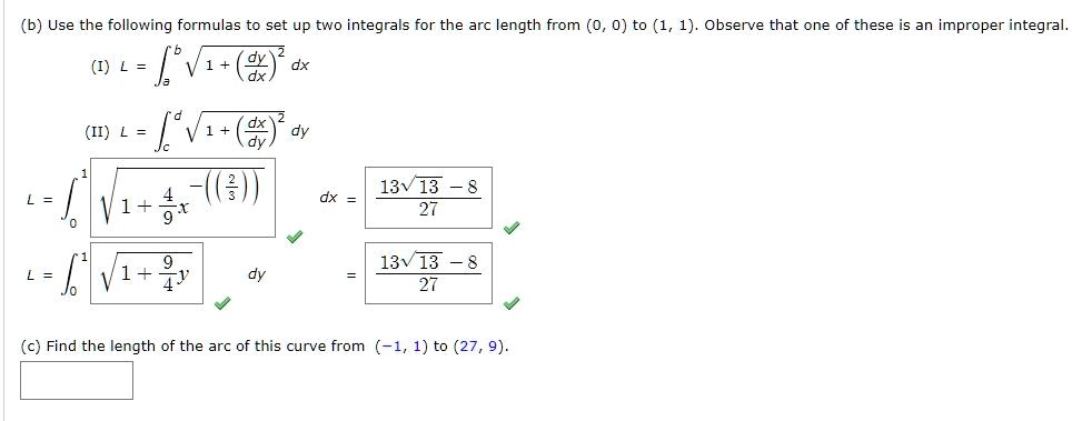 SOLVED: Use the following formulas to set up two integrals for the arc length from (0, 0) to (1 ...