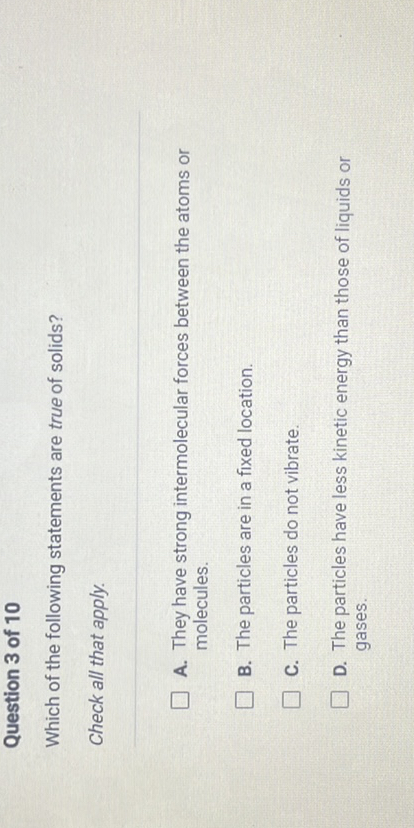 SOLVED: Question 3 of 10 Which of the following statements are true of ...