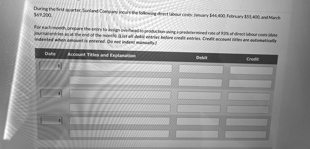 SOLVED: 69,200 For each month, prepare the entry to assign overhead to ...