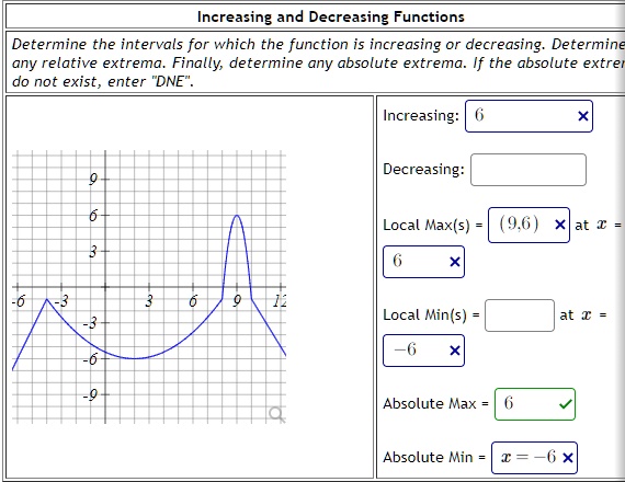 SOLVED: Increasing and Decreasing Function: Determine the intervals for ...