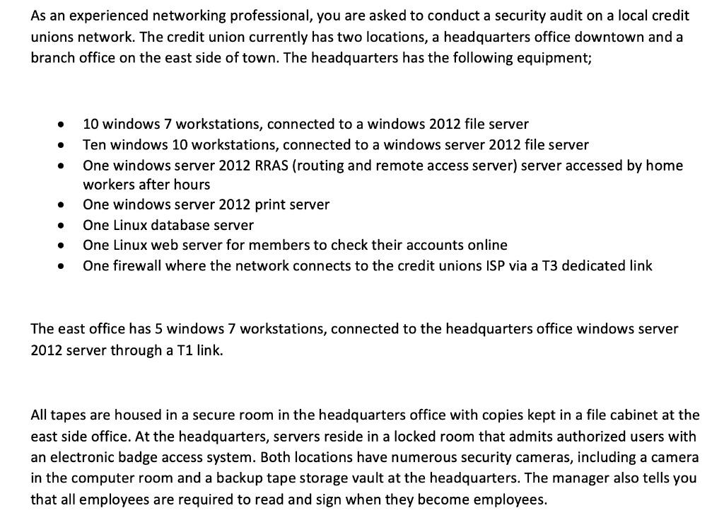 As an experienced networking professional, you are asked to conduct a security audit on a local ...