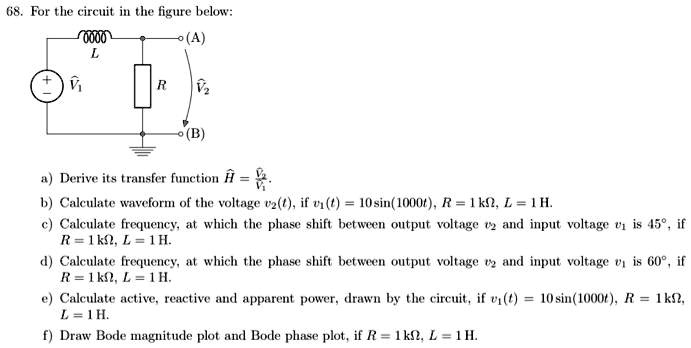 SOLVED: 68. For the circuit in the figure below: a) Derive its transfer ...