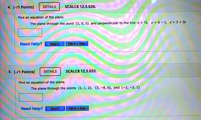1 points details scalc8 125026 find an equatlon of the plane the plane ...