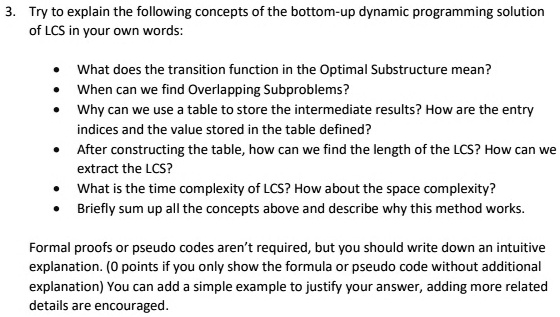 Solved 3 Try To Explain The Following Concepts Of The Bottom Up Dynamic Programming Solution 8546