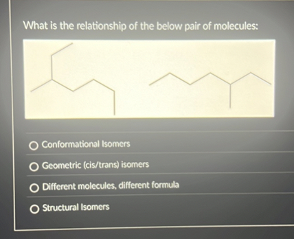 What is the relationship of the below pair of molecules: Conformational ...