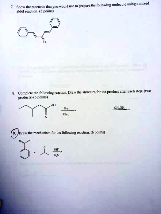 SOLVED: ' Show the reactants that you would use to prepare the ...