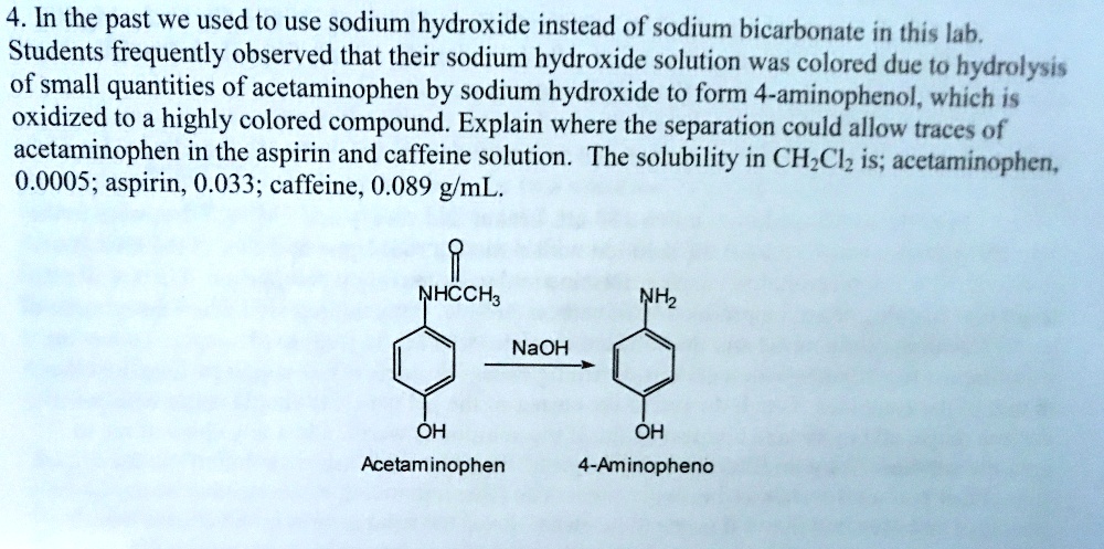 4. In the past we used to use sodium hydroxide instead of sodium ...