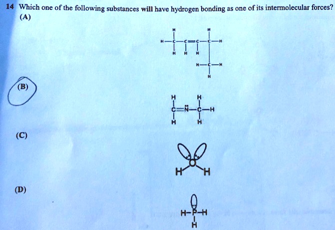 SOLVED: Which one of the following substances will have hydrogen ...