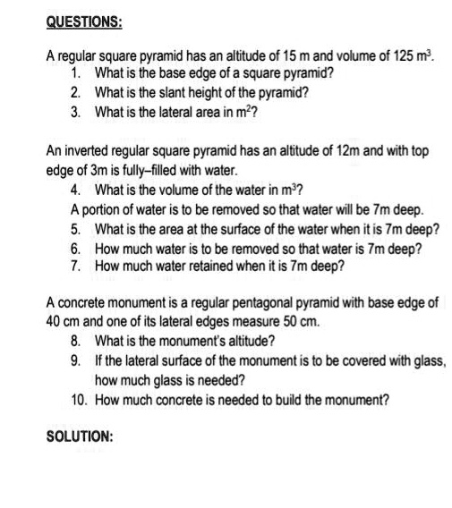 QUESTIONS: A regular square pyramid has an altitude of 15 m and volume ...