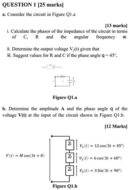 QUESTION 1 [25 marks] a. Consider the circuit in Figure Q1.a [13 marks ...