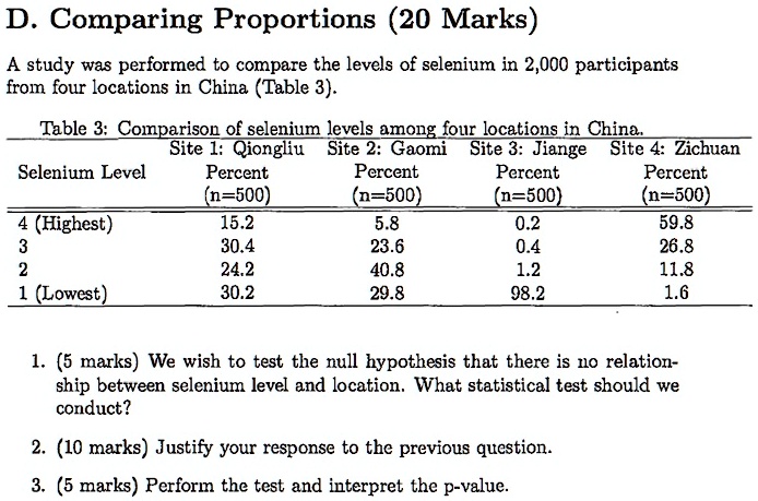SOLVED: D. Comparing Proportions (20 Marks) A study was performed to ...