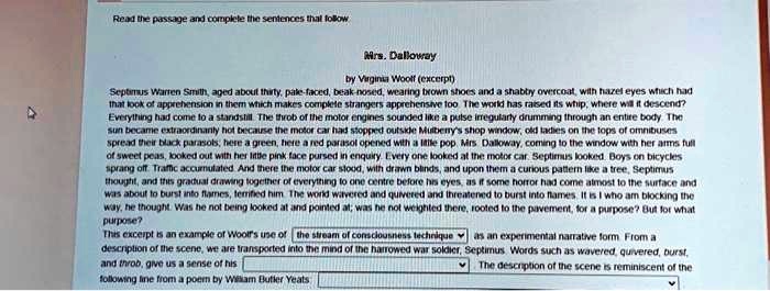Read the passage and complete the sentences that follow Mrs. Dalloway ...