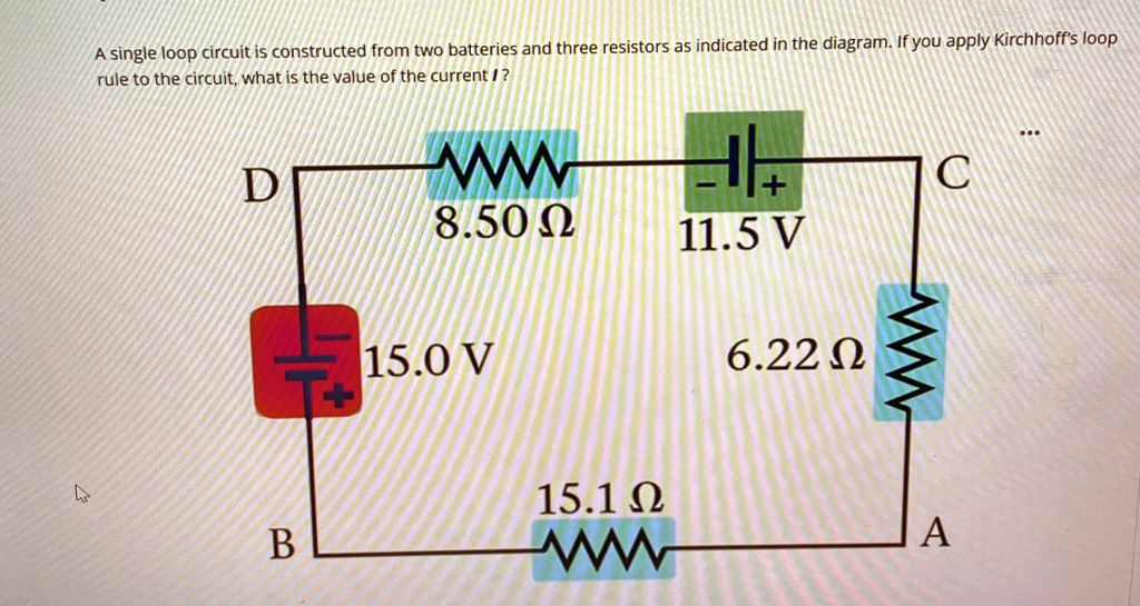 A single loop circuit is constructed from two batteries and three resistors as indicated in the ...