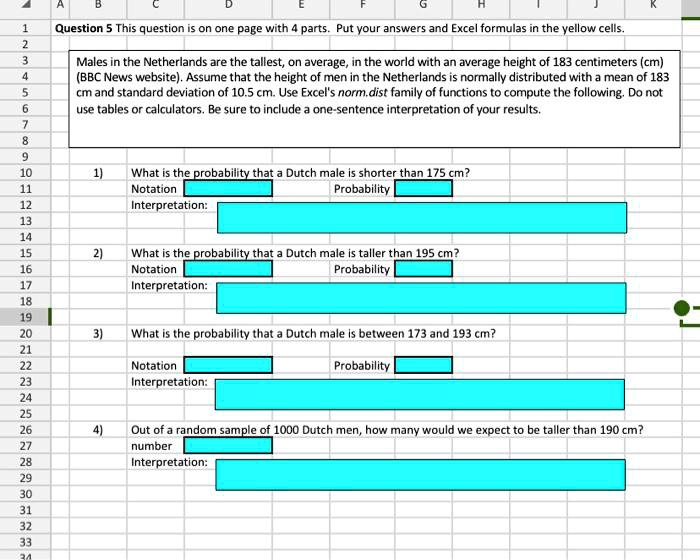 SOLVED: Question This question on one page with parts Put your answers and Excel formulas the ...