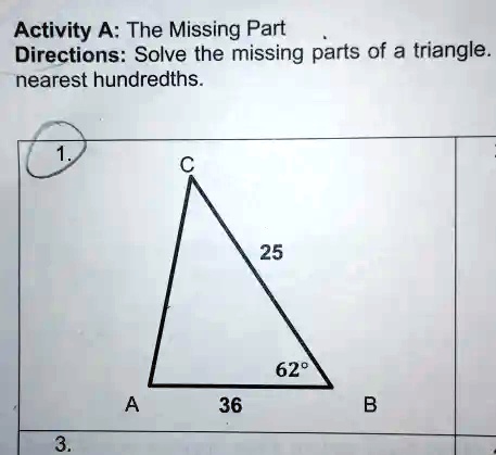 Activity A: The Missing Part Directions: Solve the missing parts of a ...