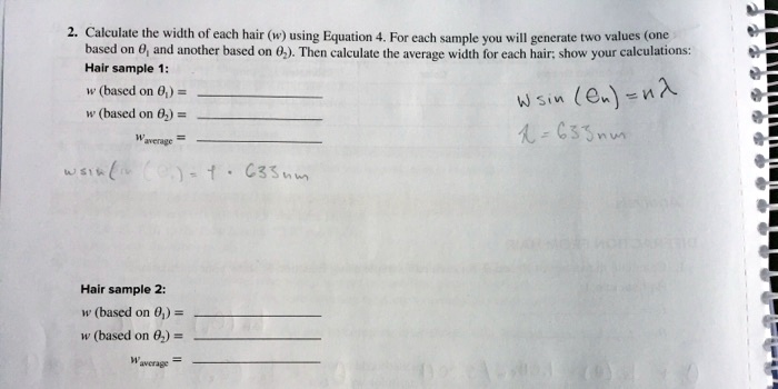 2. Calculate the width of each hair (w) using Equation 4. For each ...