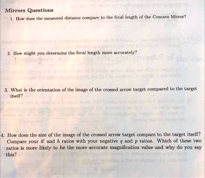 SOLVED: Mirrors Questions How does the measured distance compare tO the focal length of the ...