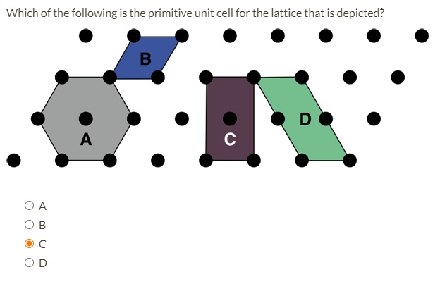 which of the following is the primitive unit cell for the lattice that ...