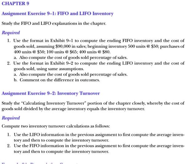 CHAPTER 9 Assignment Exercise 9-1: FIFO and LIFO Inventory Study the ...