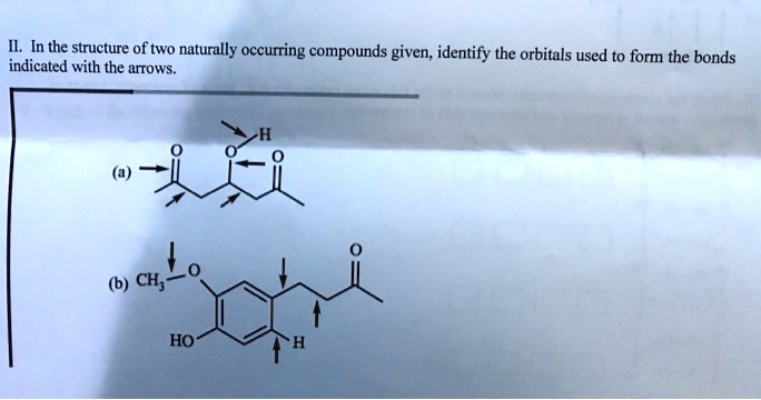 SOLVED: In the structure of two naturally occurring compounds given ...