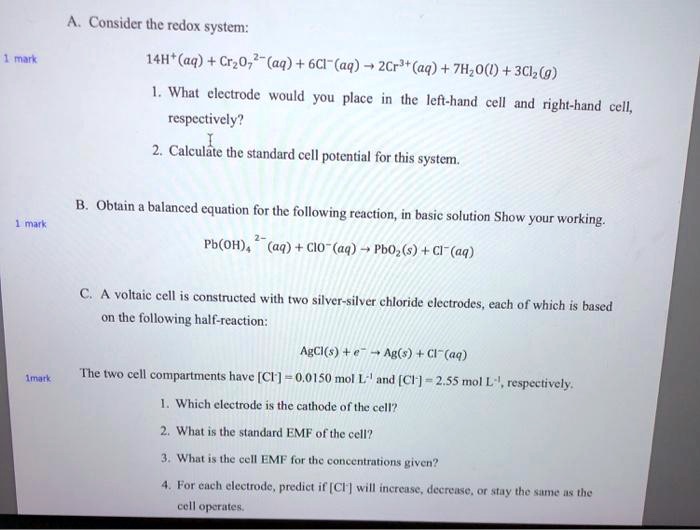SOLVED: Consider the redox system: 14H*(aq) + Crz0,2- (aq) 6CI-(aq) ZCr ...