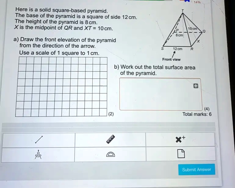 SOLVED: Here is a solid square-based pyramid. The base of the pyramid ...