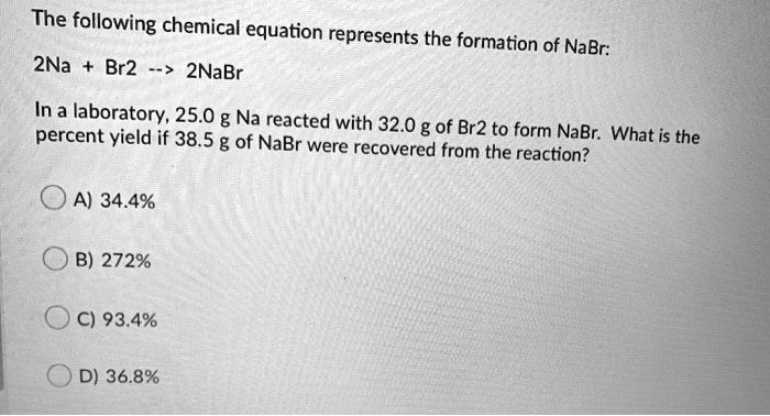 SOLVED: The following chemical equation represents the formation of ...
