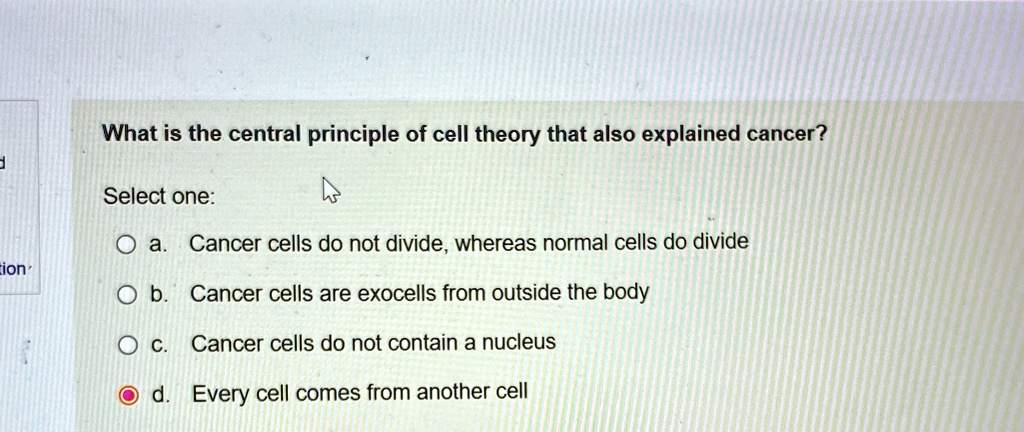 What is the central principle of cell theory that also explained cancer ...