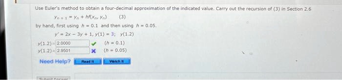 SOLVED: Solve for h=0.05 Use Euler's method to obtain a four-decimal ...