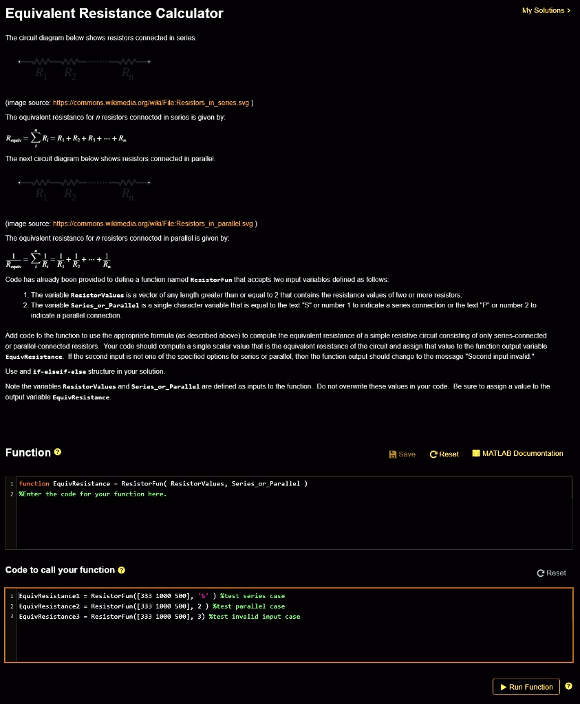 SOLVED: Solve the following in MATLAB: Equivalent Resistance Calculator ...