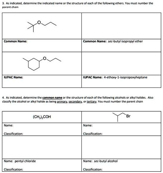 SOLVED: As indicated, determine the indicated name and structure of the following ethers. You ...
