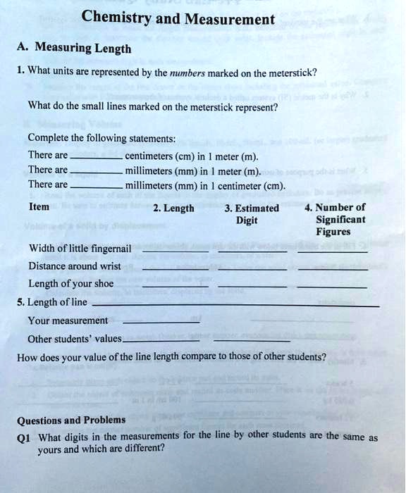 SOLVED: Chemistry and Measurement Measuring Length 1. What units are ...
