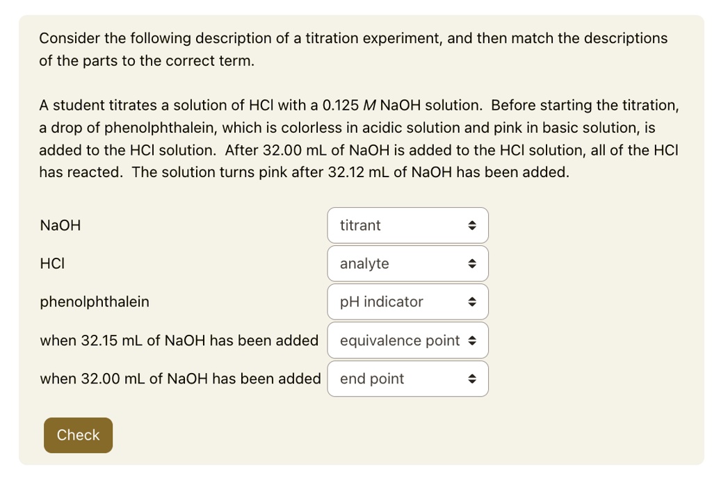 consider the following description of a titration experiment and then match the descriptions of ...