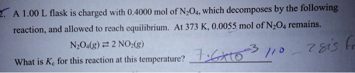 SOLVED: A 1.00 L flask is charged with 0.400 mol of N2O4, which ...
