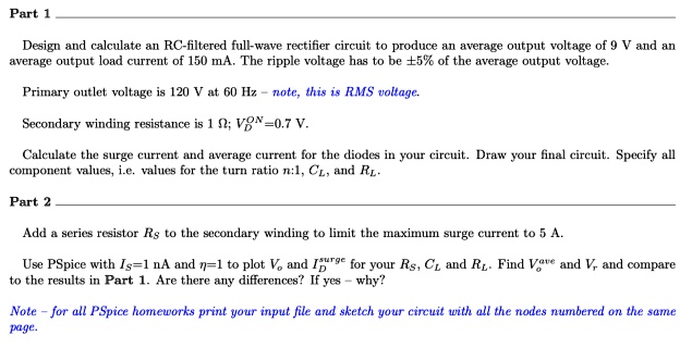 SOLVED: Design and calculate an RC-filtered full-wave rectifier circuit to produce an average ...