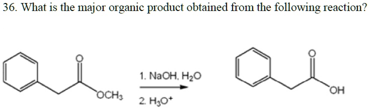SOLVED: What is the major organic product obtained from the following reaction? NaOH; H2O OCH2 ...