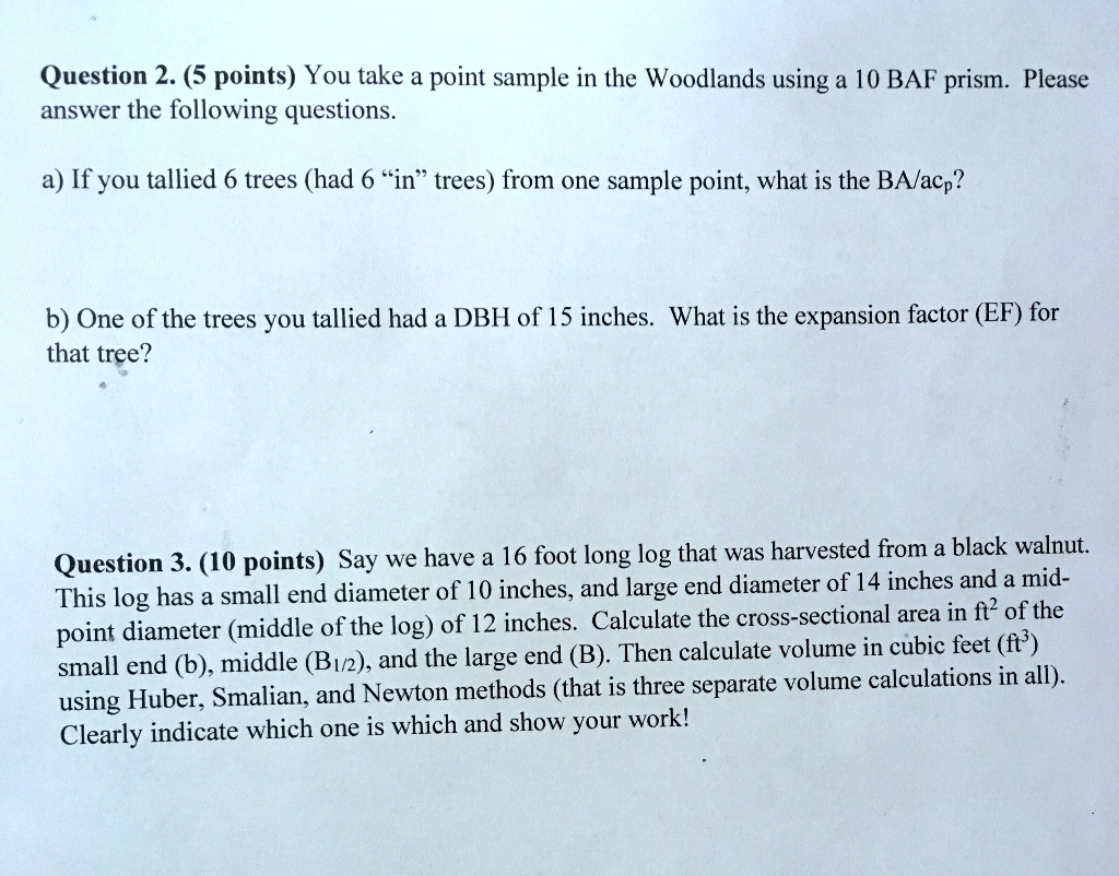 SOLVED: Question 2. (5 points) You take a point sample in the Woodlands ...