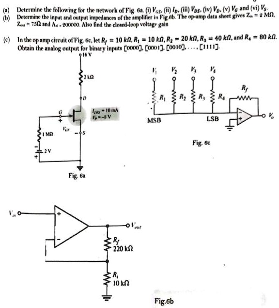 SOLVED: Texts: (a) (b) Ze = 75 and A = 200,000. Also, find the closed-loop voltage gain c in the ...