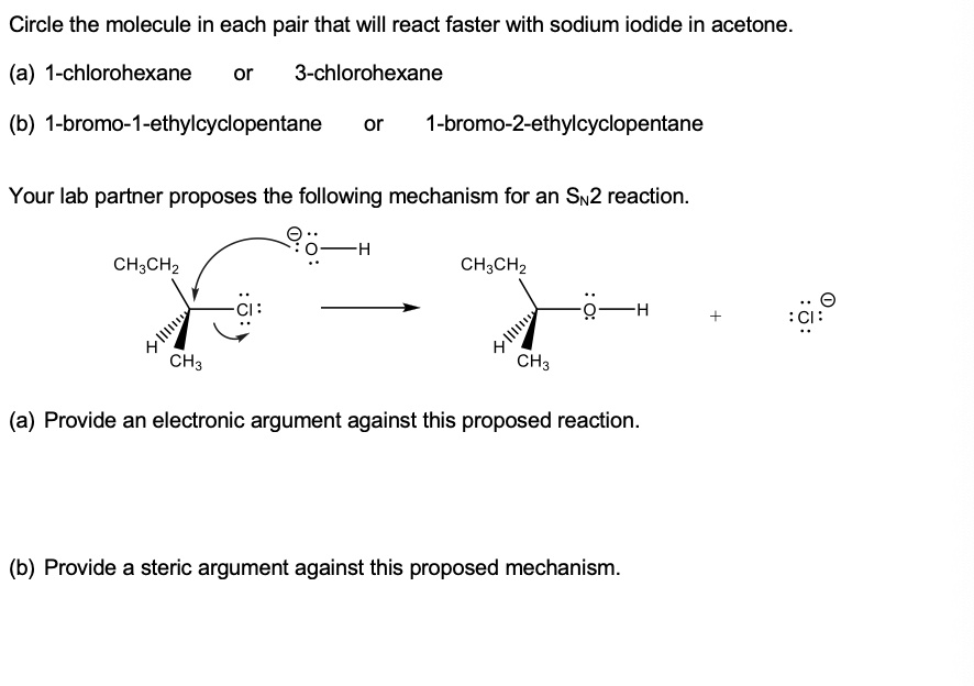circle the molecule in each pair that will react faster with sodium ...